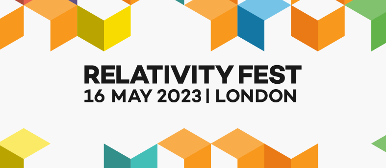 Relativity Event: Relativity Fest London 2023